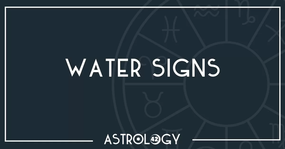 Water Signs Of The Zodiac - Astrology Water Signs & Elements